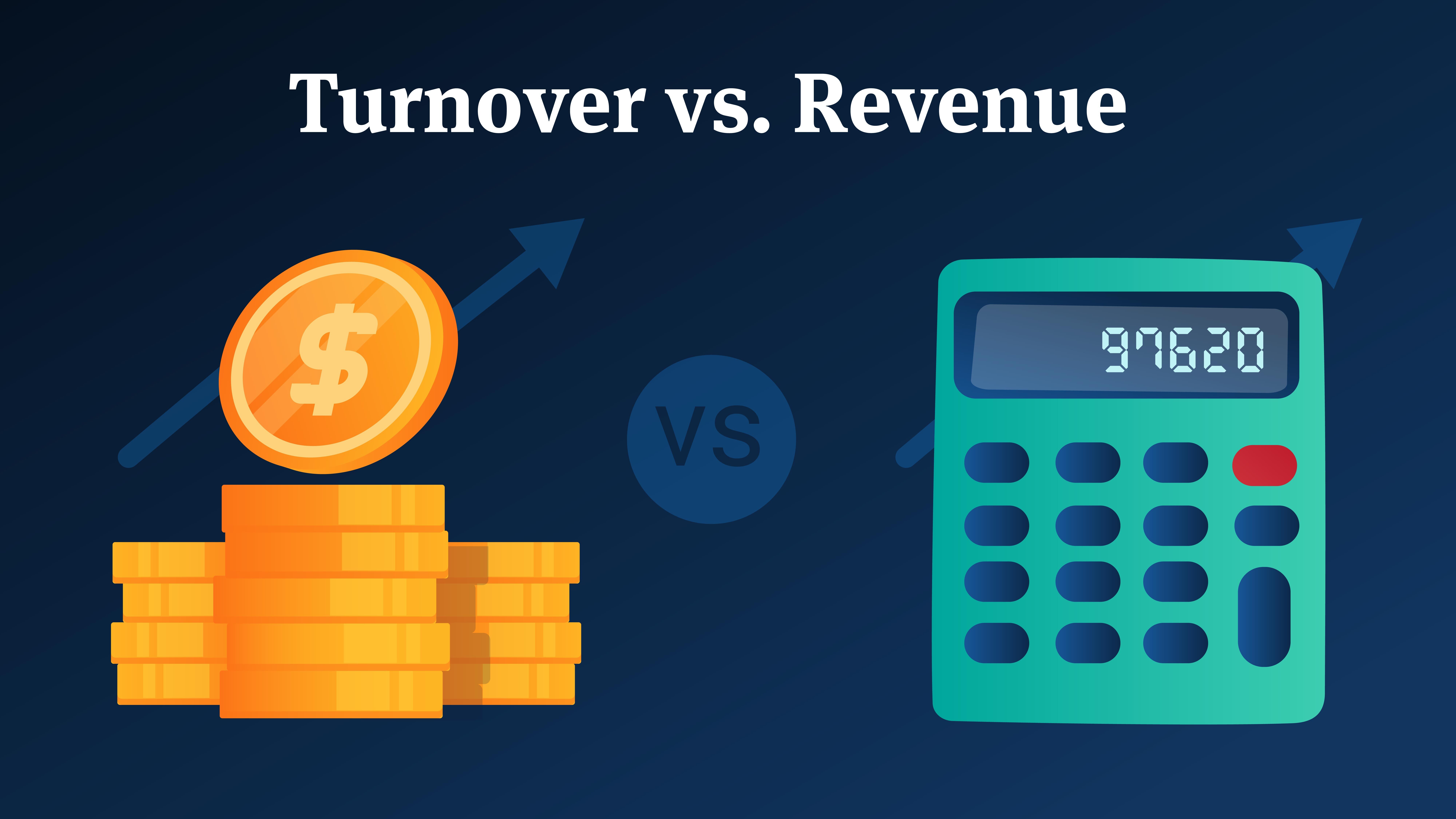 Turnover vs revenue: Definitions & differences explained Turnover vs revenue: Definitions & differences explained